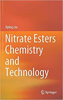【预售】Nitrate Esters Chemistry and Technology