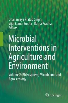 【预订】Microbial Interventions in Agriculture and Environment: Volume 2: Rhizosphere, Microbiome and Agro-Ecology