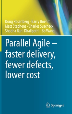 【预订】Parallel Agile – faster delivery, fewer defects, lower cost