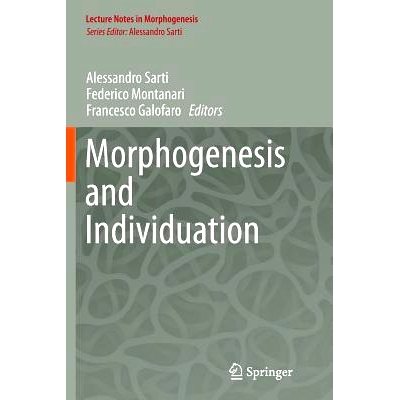 预订 Morphogenesis and Individuation: 9783319343761