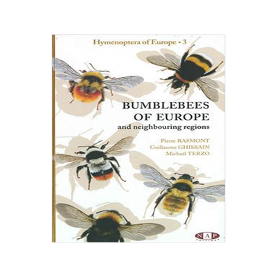[预订]Bumblebees of Europe and neighbouring regions: Hymenoptera of Europe - vol. 3 9782913688384