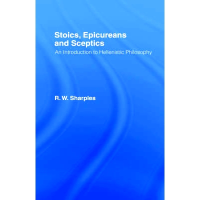 预订 Stoics, Epicureans and Sceptics: An Introduction to Hellenistic Philosophy: 9780415110341