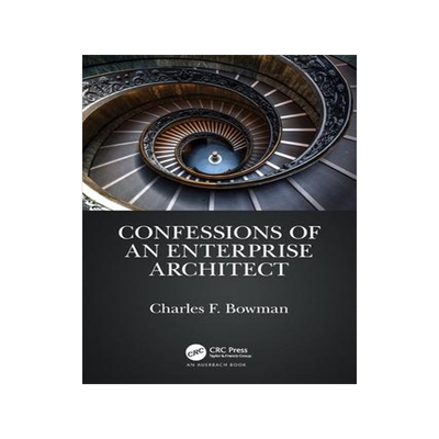 [预订]Confessions of an Enterprise Architect 9781032120775