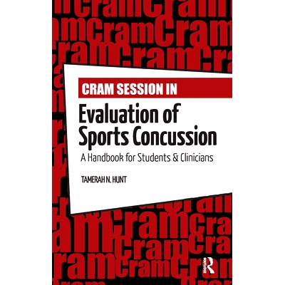 预订 Cram Session in Evaluation of Sports Concussion: A Handbook for Students & Clinicians 运动脑震荡评估的突击复习：学