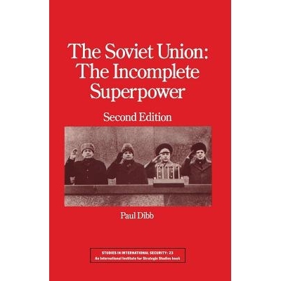 预订 The Soviet Union: The Incomplete Superpower: 9780333470558