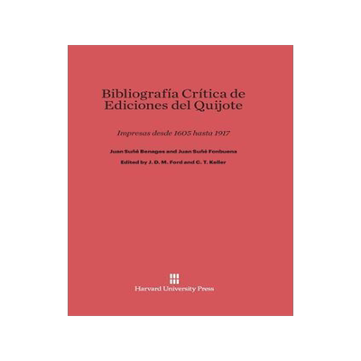 [预订]Bibliografía Crítica de Ediciones del Quijote 9780674599550
