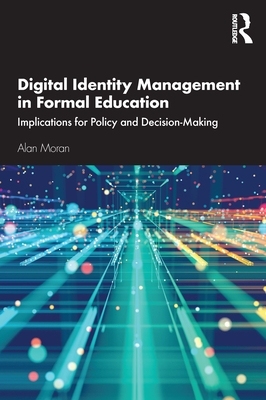 【预订】Digital Identity Management in Formal Education 9780367678395