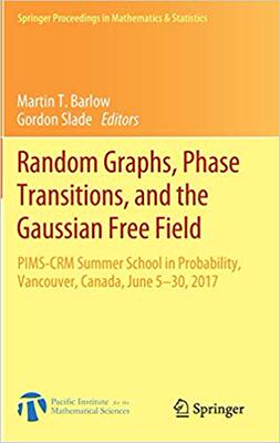 【预售】Random Graphs, Phase Transitions, and the Gaussian Free Field