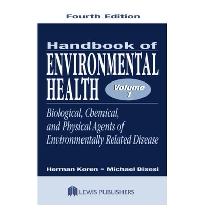 预订 Handbook of Environmental Health, Volume I Biological, Chemical, and Physical Agents of Environmentally Related Dis