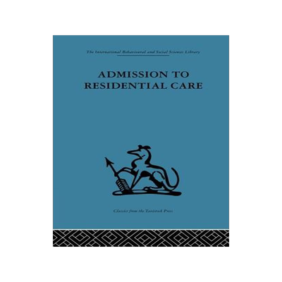 预订 Admission to Residential Care