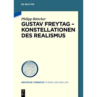 预订 Gustav Freytag - Konstellationen des Realismus 古斯塔夫·弗雷塔格-现实主义的星座：古斯塔夫·弗雷塔格作品研究: 97831
