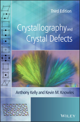 【预订】Crystallography And Crystal Defects 3E