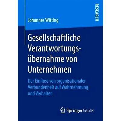 预订 Gesellschaftliche Verantwortungsübernahme von Unternehmen: Der Einfluss von organisationaler Verbundenheit auf Wah