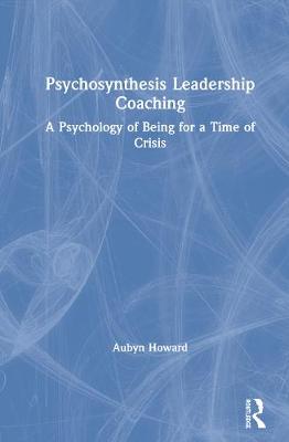 【预订】Psychosynthesis Leadership Coaching