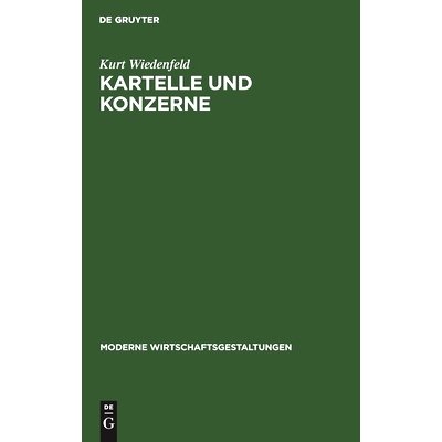 预订 Kartelle und Konzerne: Bericht für den Vorbereitungs-Ausschuß der Weltwirtschafts-Konferenz: 9783111159713