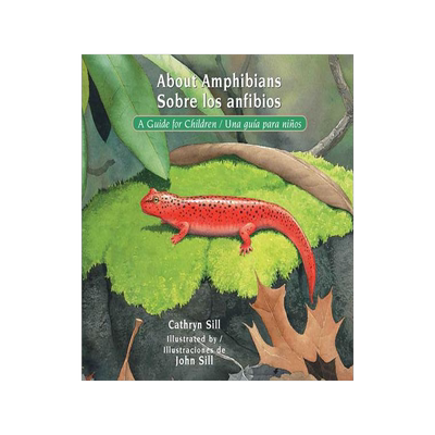 [预订]About Amphibians / Sobre Los Anfibios: A Guide for Children / Una Guia Para Ninos 9781682630334