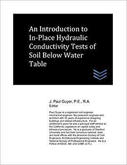 【预售】An Introduction to In-Place Hydraulic Conductivity Tests of Soil Below Water Table