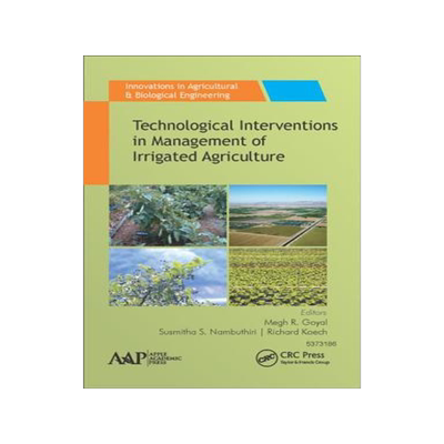 预订 Technological Interventions in the Management of Irrigated Agriculture
