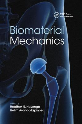 【预订】Biomaterial Mechanics
