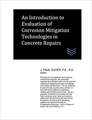 【预售】An Introduction to Evaluation of Corrosion Mitigation Technologies in Concrete Repairs