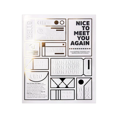 Nice To Meet You Again: Business Cards,