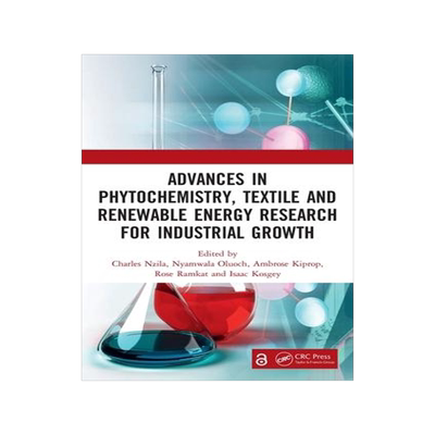 [预订]Advances in Phytochemistry, Textile and Renewable Energy Research for Industrial Growth 9781032118710