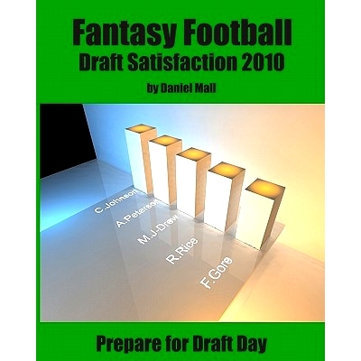 预订 Fantasy Football Draft Satisfaction 2010: Prepare for Draft Day: 9781453687017