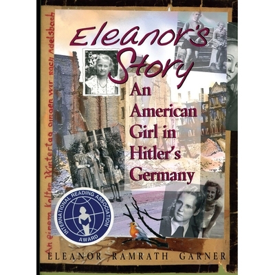 预订 Eleanor’s Story: An American Girl in Hitler’s Germany: 9781561452965