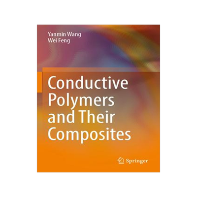 [预订]Conductive Polymers and Their Composites 9789811953651