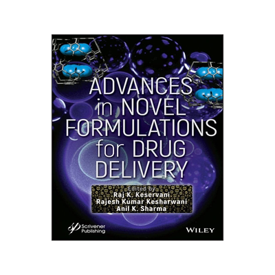 [预订]Advances in Novel Formulations for Drug Delivery