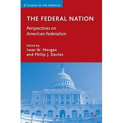 预订 The Federal Nation: Perspectives on American Federalism: 9780230609402