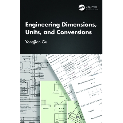 预订 Engineering Dimensions, Units, and Conversions 工程维度、单位与转换 9781032833620