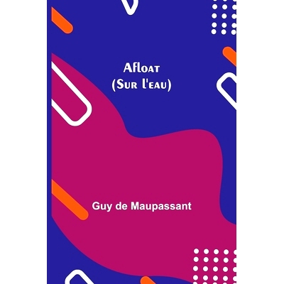 预订 Afloat (Sur l’eau): 9789354842900
