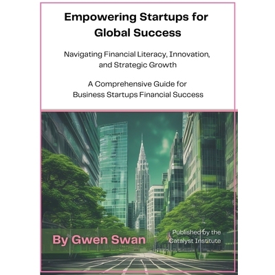 预订 Empowering Startups for Global Success: A Comprehensive Guide for Business Startups Financial Success: 978103700943
