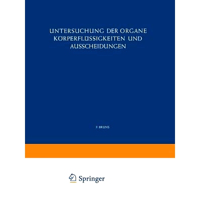 预订 Untersuchung der Organe Körperflüssigkeiten und Ausscheidungen: 9783662132753