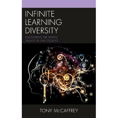 预订 Infinite Learning Diversity: Uncovering the Hidden Talents of Our Students 无限学习多样性：揭示学生的隐性人才: 9781