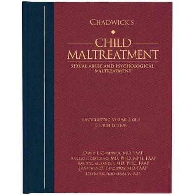 预订 Chadwick’s Child Maltreatment, Volume 2: Sexual Abuse and Psychological Maltreatment: 9781936590285