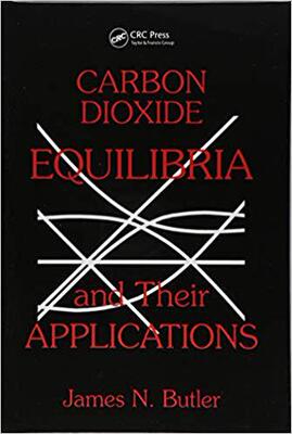 【预售】Carbon Dioxide Equilibria and Their Applications