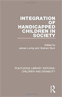 【预售】Integration of Handicapped Children in Society