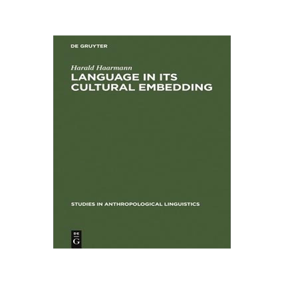 [预订]Language in Its Cultural Embedding 9783110120868
