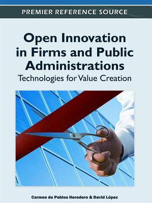 【预订】Open Innovation in Firms and Public Administrations