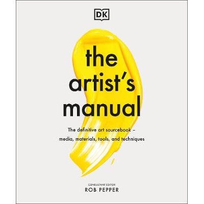 预订 The Artist’s Manual: The Definitive Art Sourcebook:Media, Materials, Tools, and Techniques 艺术家手册：媒体、材料