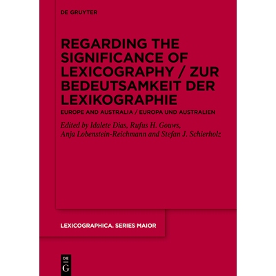 预订 Regarding the Significance of Lexicography / Zur Bedeutsamkeit der Lexikographie: Europe and Australia / Europa und