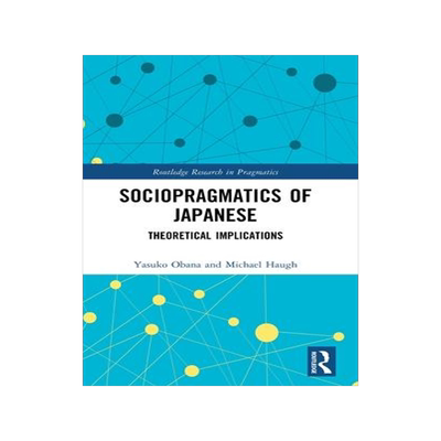 [预订]Sociopragmatics of Japanese 9780367521202
