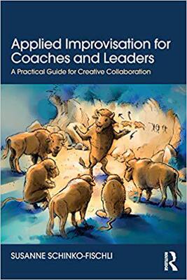 【预售】Applied Improvisation for Coaches and Leaders