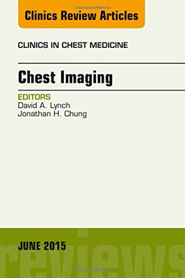 【预订】Chest Imaging, An Issue of Clinics in Chest Medicine