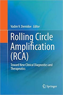 【预售】Rolling Circle Amplification (Rca): ...