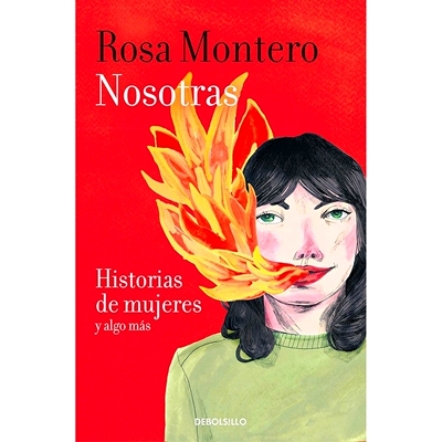 现货 西班牙语原版 女性小传 新版 Nosotras 罗莎·蒙特罗 Maria Herreros插画 Rosa Montero Historias de mujeres y algo más