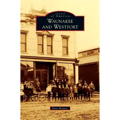 预订 Waunakee and Westport: 9781531661939