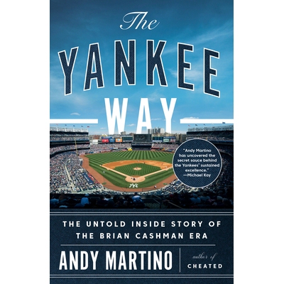 预订 The Yankee Way: The Untold Inside Story of the Brian Cashman Era 洋基队之路: 9780593684856